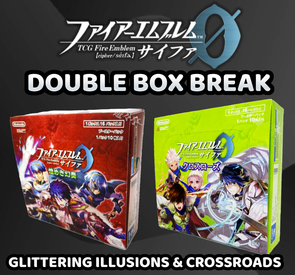 Fire Emblem Cipher - Fire Emblem Glittering Illusions & Crossroads Dou ...